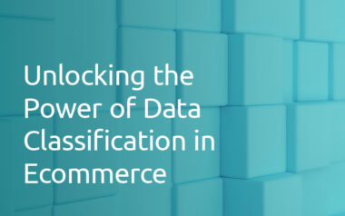 Unlocking the Power of Data Classification in Ecommerce – Retail Taxonomy