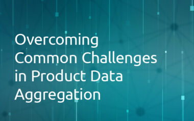 Overcoming Common Challenges in Product Data Aggregation – Retail Taxonomy