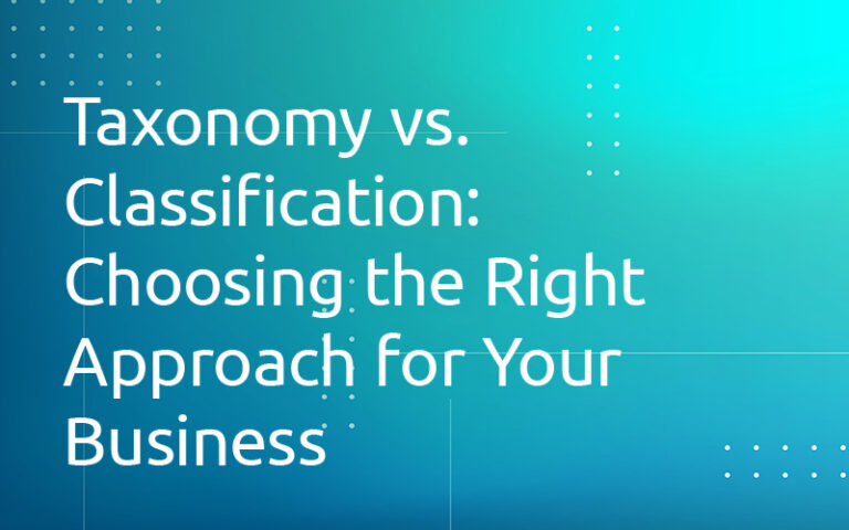 Taxonomy vs. Classification: Choosing the Right Approach for Your ...