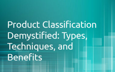 Product Classification Demystified: Types, Techniques, and Benefits ...
