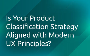 Is Your Product Classification Strategy Aligned with Modern UX ...